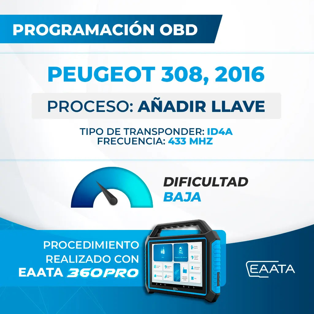 Programación OBD - PEUGEOT 308, 2016 - Añadir llave – Eaata.pro